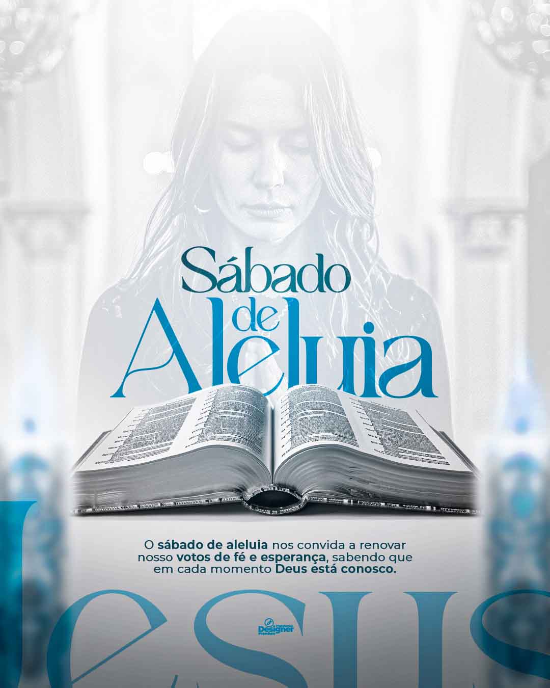 PSD SÁBADO DE ALELUIA - Plataforma Designer Premium